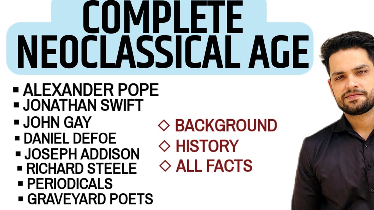 Neo classical age | Augustan Age | Pope| Swift| Periodical | Steele ...