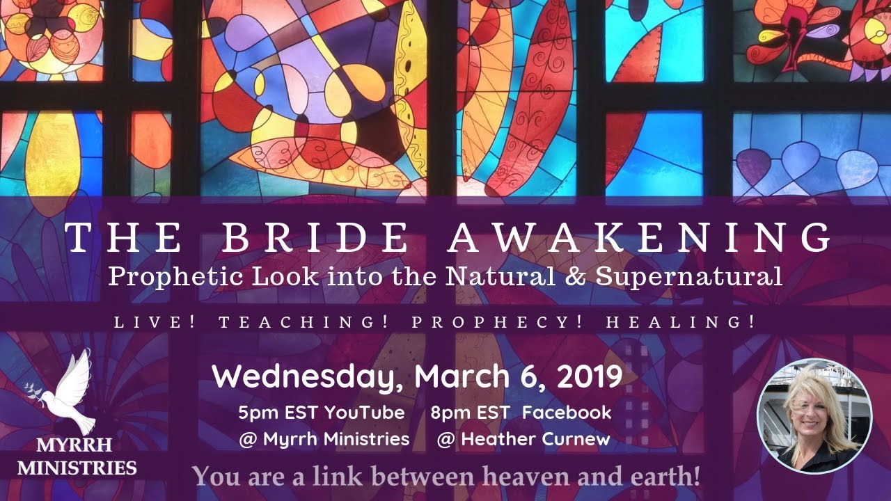 Prophetic Look Into the Bride Awakening -First In the Natural, Then In ...