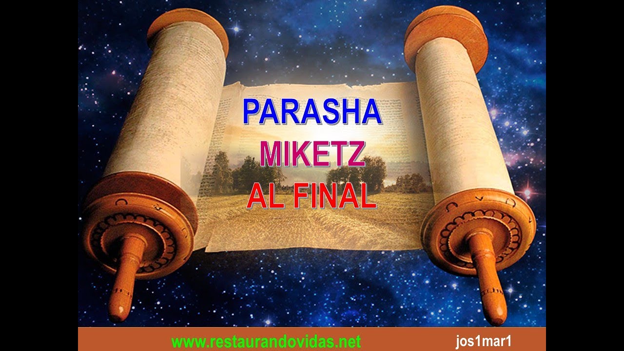 Parasha # 10 Gen. 41;1 AL 44;17 (MIKETZ== AL FINAL) - YouTube
