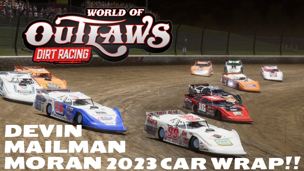 World of Outlaws Dirt Racing Devin Moran 2023 Car Wrap!! - YouTube
