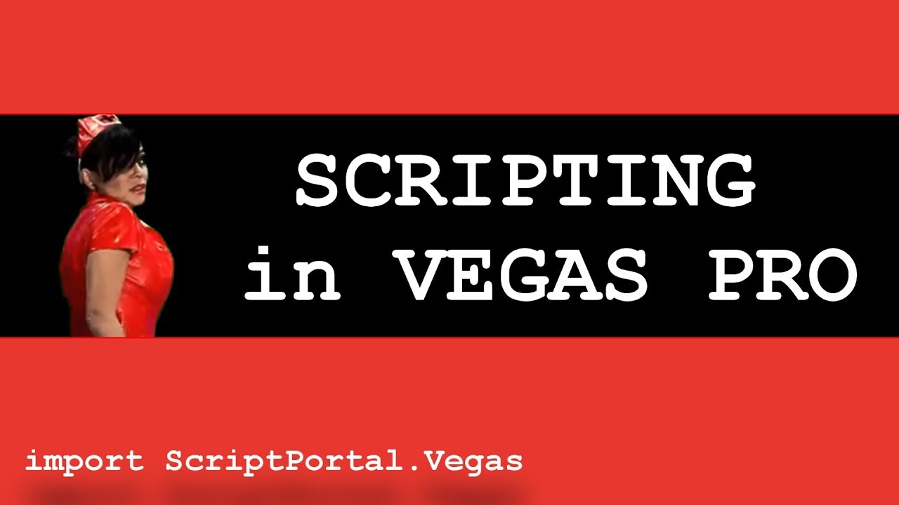 Introduction To Scripts and Scripting In Vegas Pro - YouTube