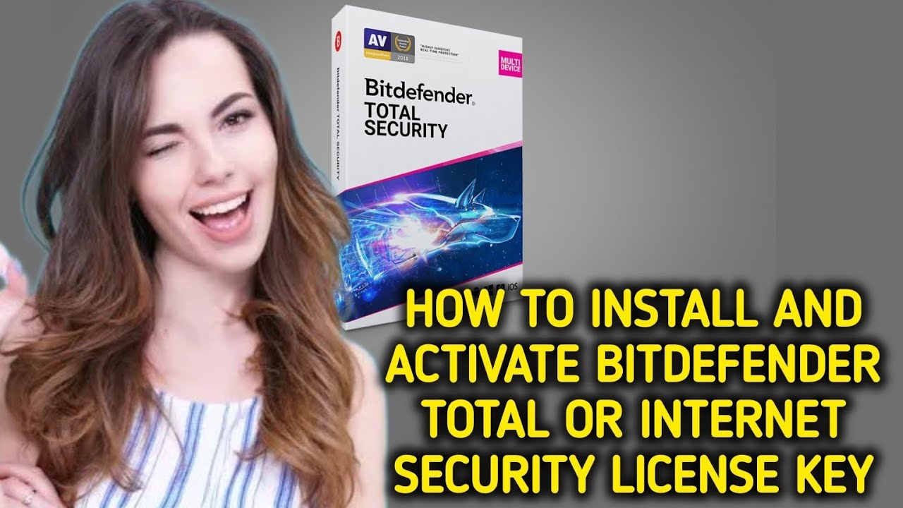 How to install / activate Bitdefender Total or Internet Security ...