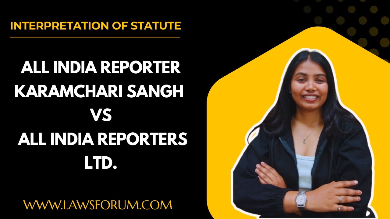 All India Reporter Karamchari Sangh v. All India Reporters Ltd ...