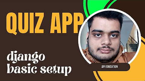 Quiz Application In Django | API EDUCATION - YouTube