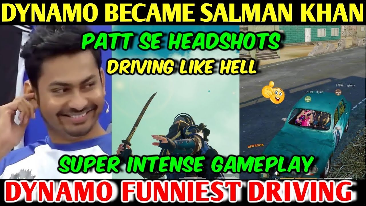 DYNAMO GAMING as SALMAN KHAN, Dynamo Funny Driving Moments, AUG + AWM ...