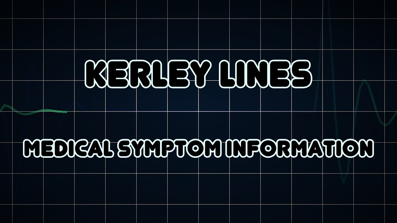 Kerley lines (Medical Symptom) - YouTube