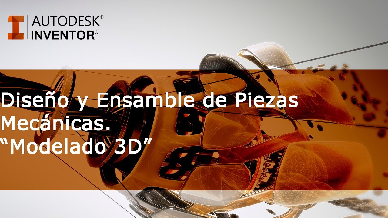 4 Autodesk Inventor Vídeo 0 Modelado 3D - YouTube