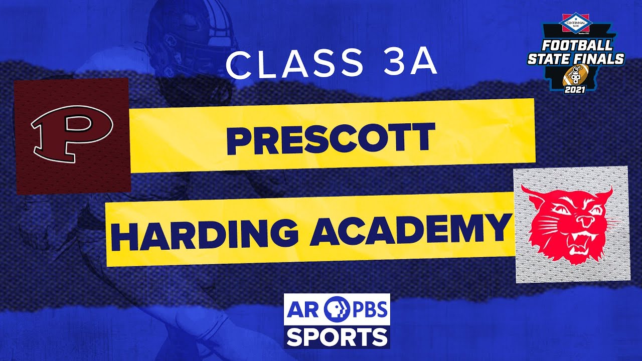 AR PBS Sports Football State Championship - 3A Prescott vs. Harding ...