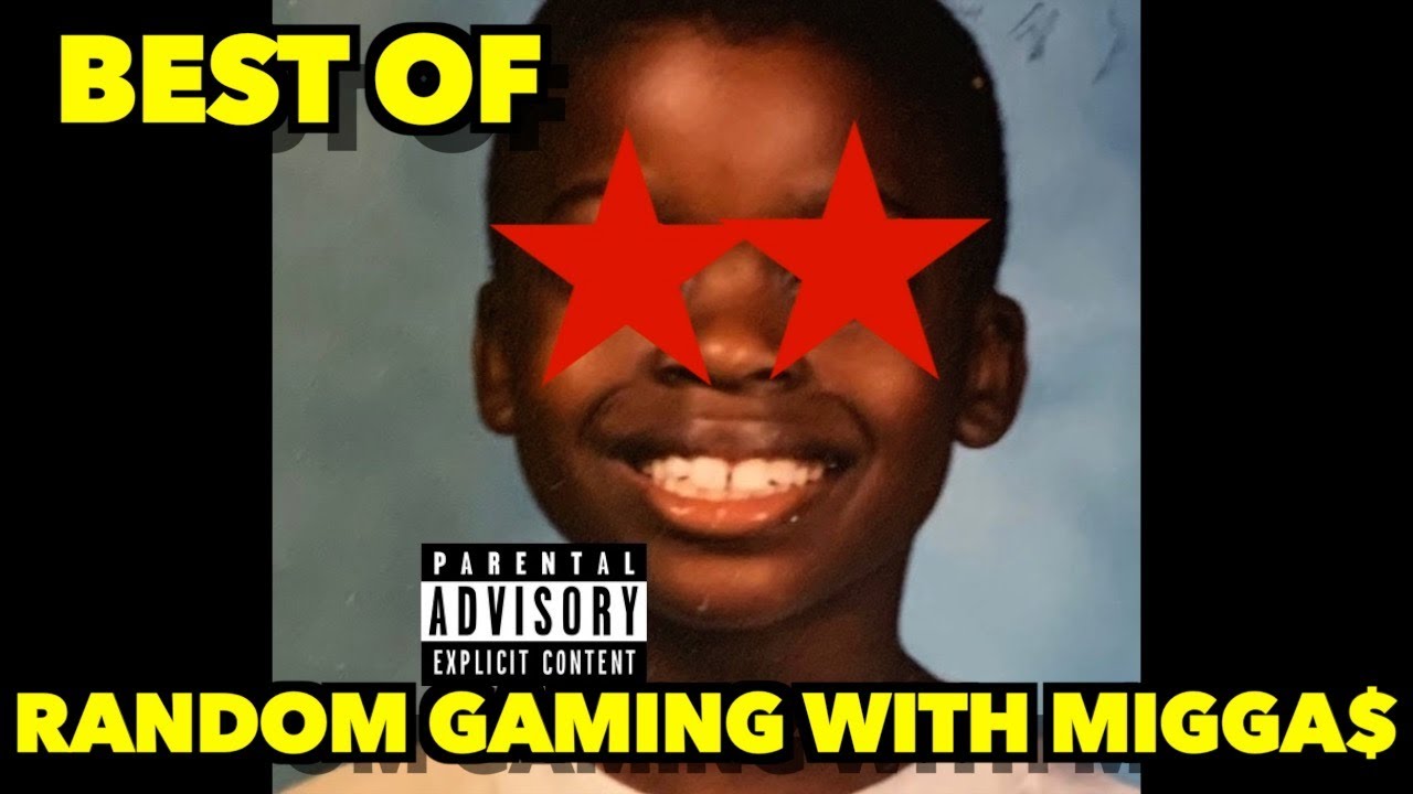 Best of Random Gaming with Migga$ - YouTube