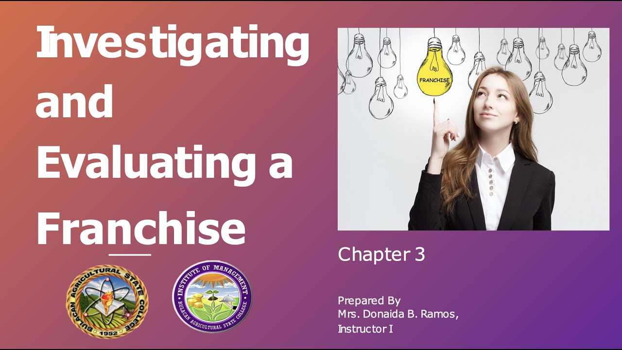 Franchising Chapter 3- Investigating and Evaluating a Franchise - YouTube