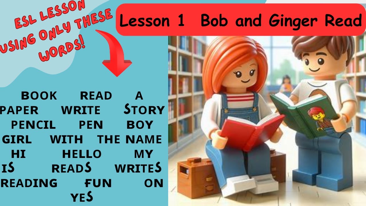Bob and Ginger Read LESSON 1 ESL Very Basic. Script and Activity ...