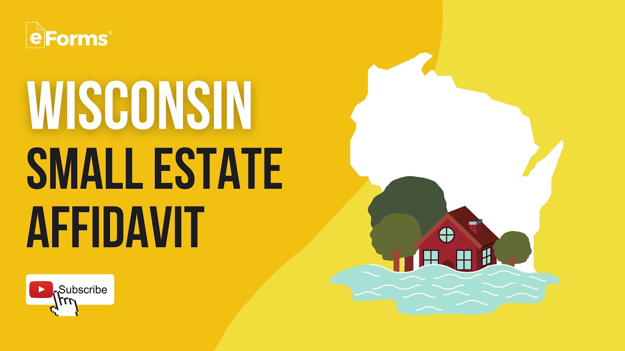 Wisconsin Small Estate Affidavit -EXPLAINED - YouTube