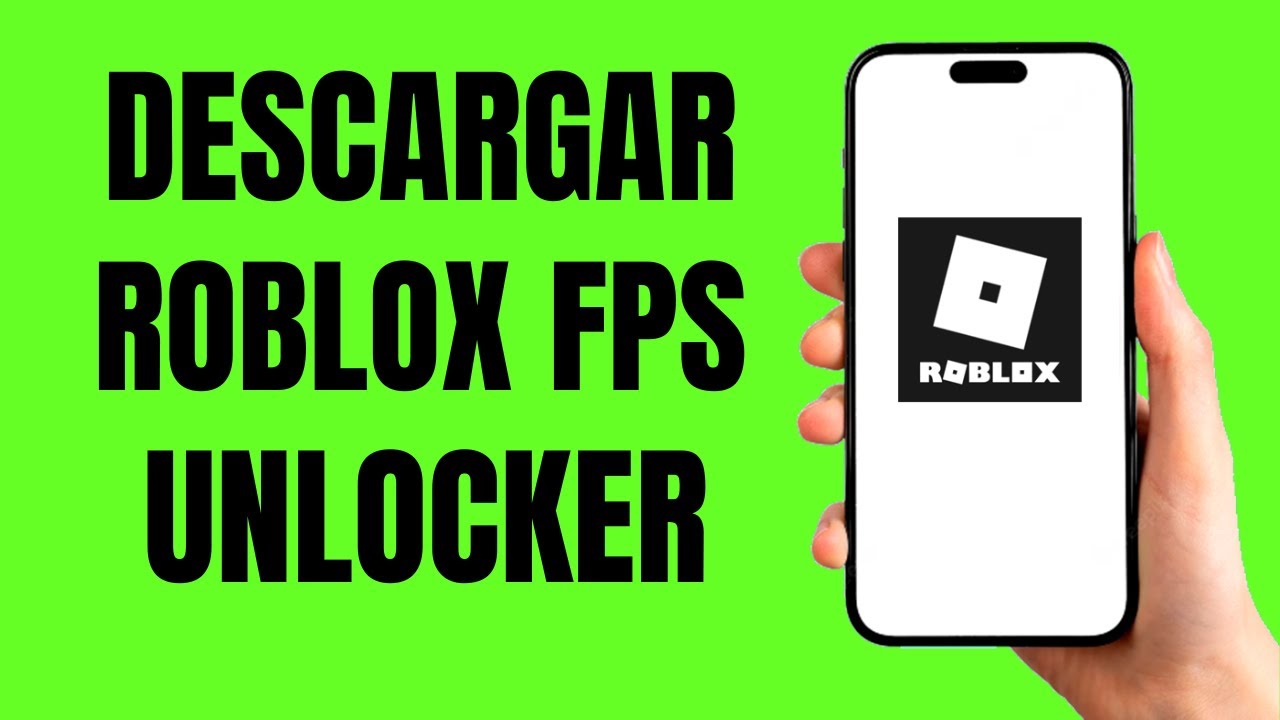 Como Descargar Roblox FPS Unlocker (Ultima Version) - YouTube