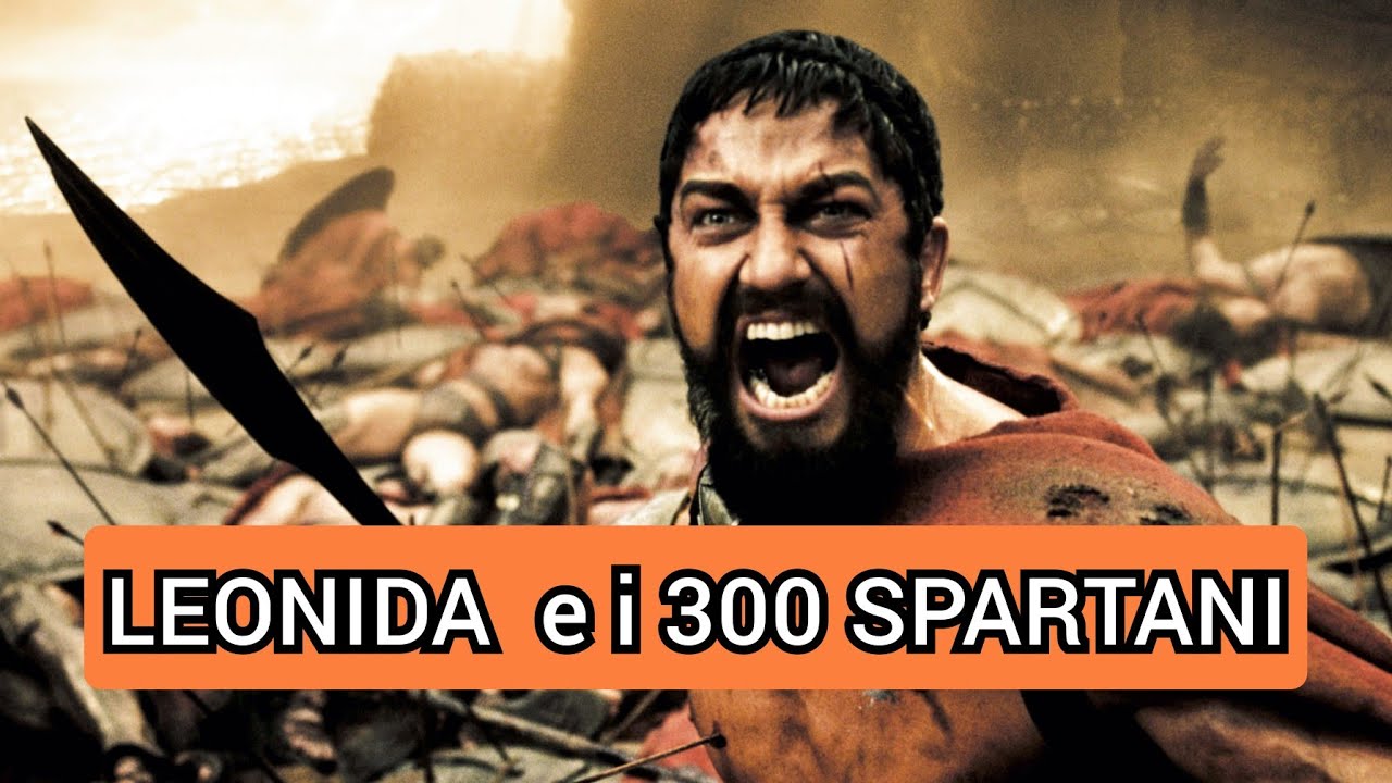 La VERA storia di LEONIDA e i 300 spartani - YouTube
