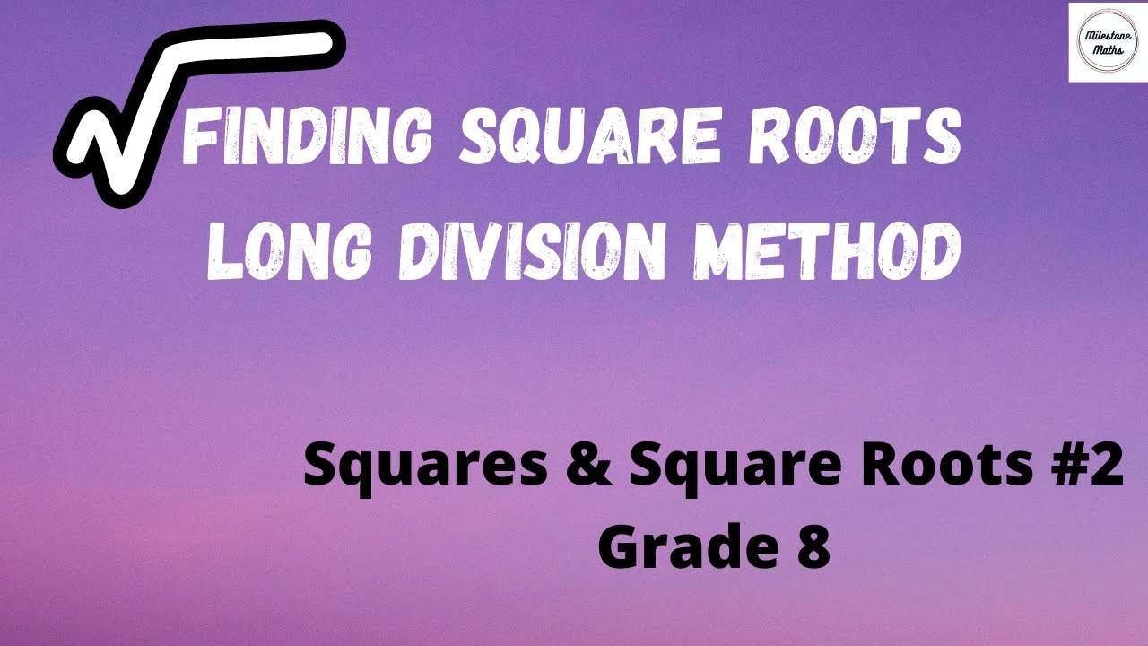 Square Root Using Long Division Method How To Find Square Root Using Square Root Using Long Division Method How To Find Square Root Using