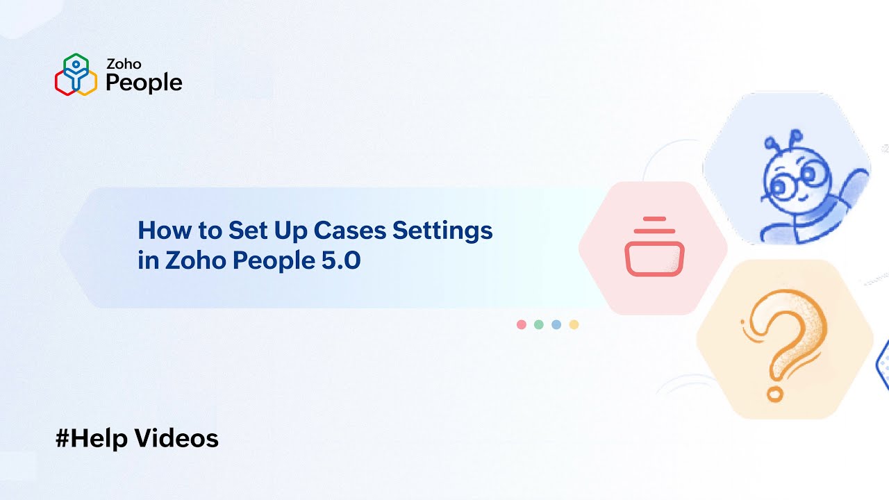 How to Set Up Cases (HR help desk) Settings in Zoho People 5.0 | Help ...