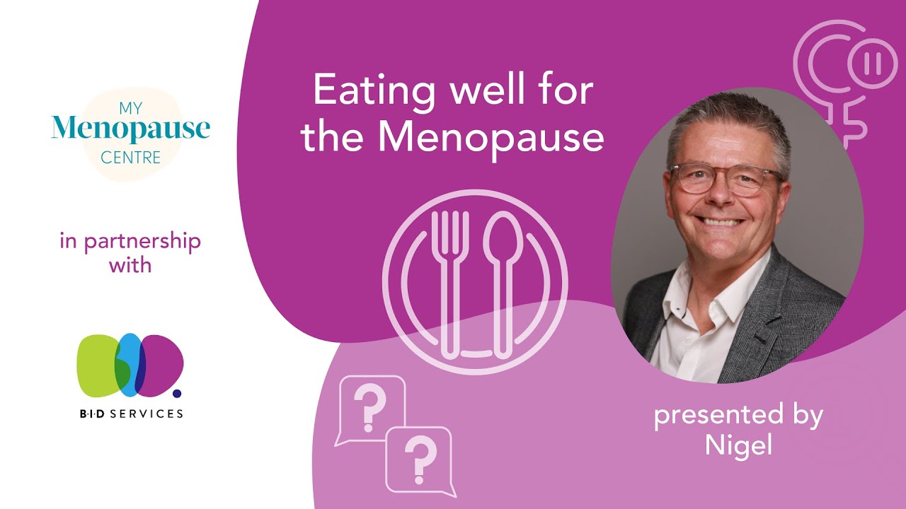 Eating Well for Menopause - with BSL - YouTube