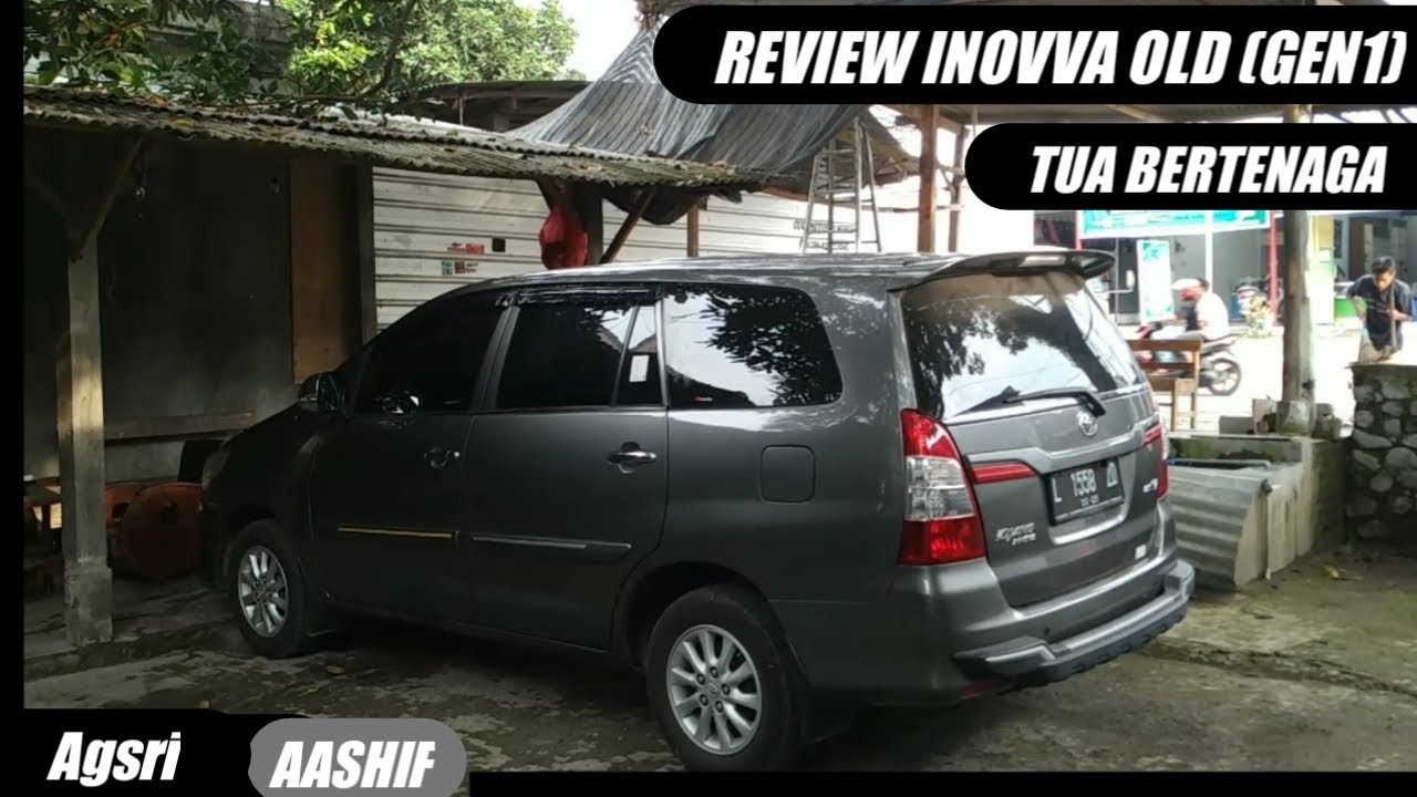 REVIEW SINGKAT INNOVA OLD GEN 1 | MOBIL KELUARGA YANG SANGAT NYAMAN ...