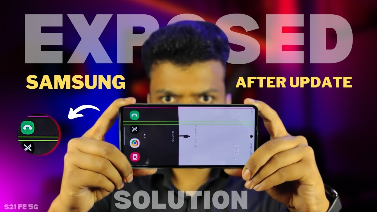 Samsung Galaxy S21 FE 5G Green Line issue after Update - Reality - YouTube
