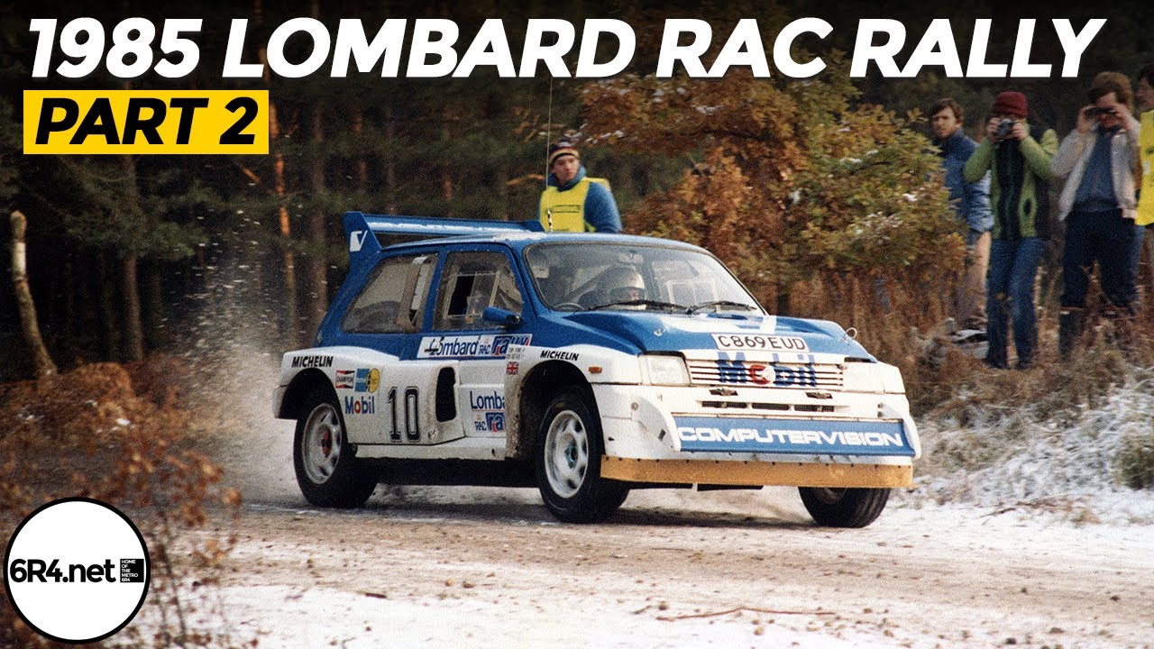 MG Metro 6R4 - 1985 Lombard RAC Rally - Home Footage Pure Sound (Part 2 ...