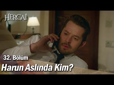 Harun aslında kim? - Hercai 32. Bölüm