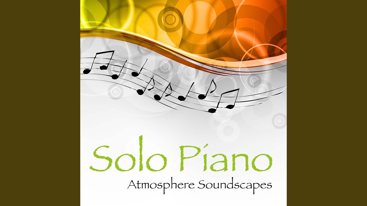 Atmosphere Soundscapes (Calming Piano Music) - YouTube Music