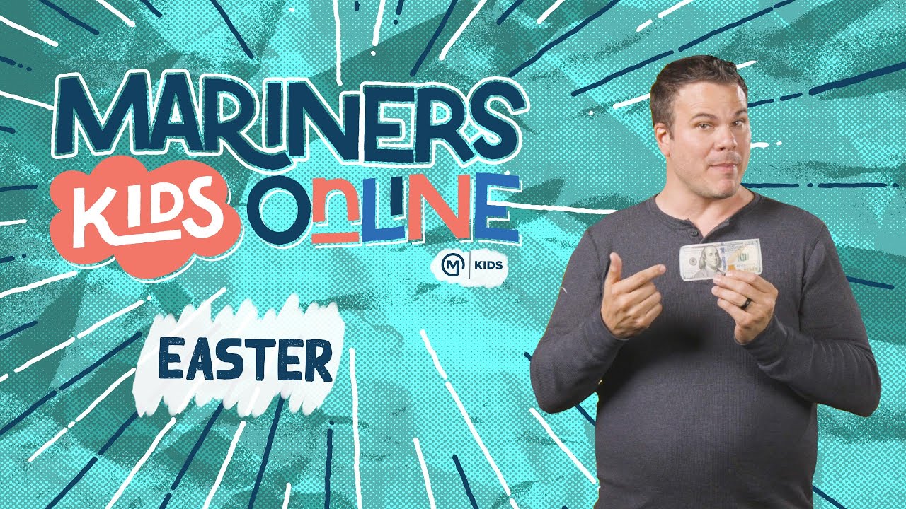 Mariners Kids Online | Easter - YouTube