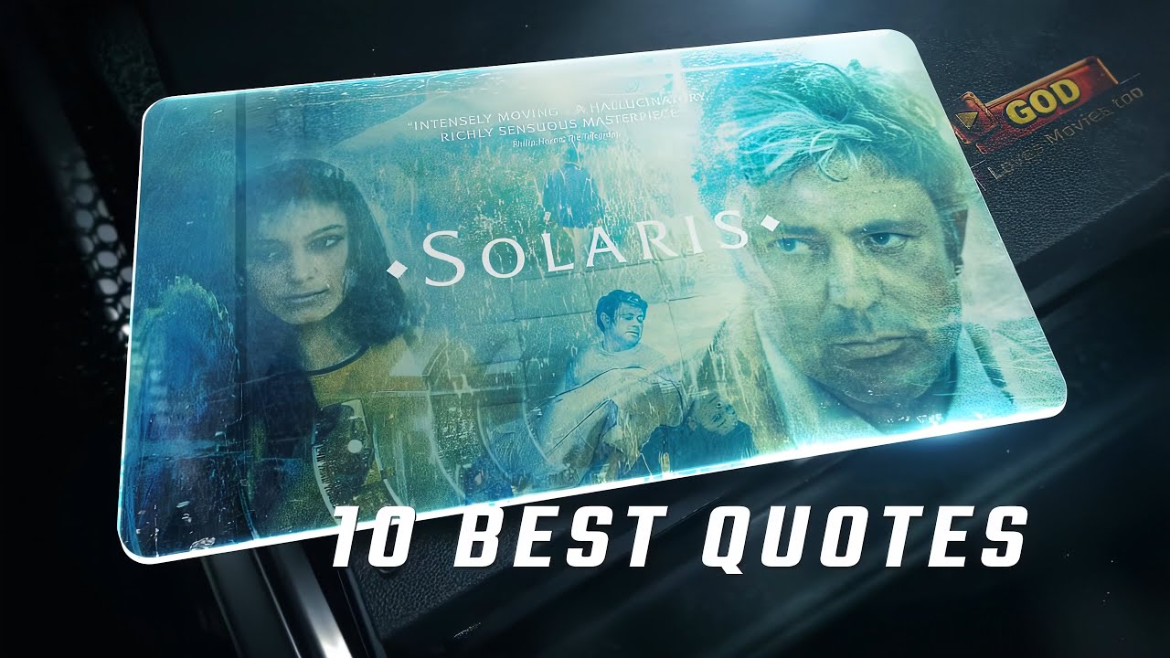 Solaris Quotes 星球索拉羅斯電影金句 Gibarian: There Are No