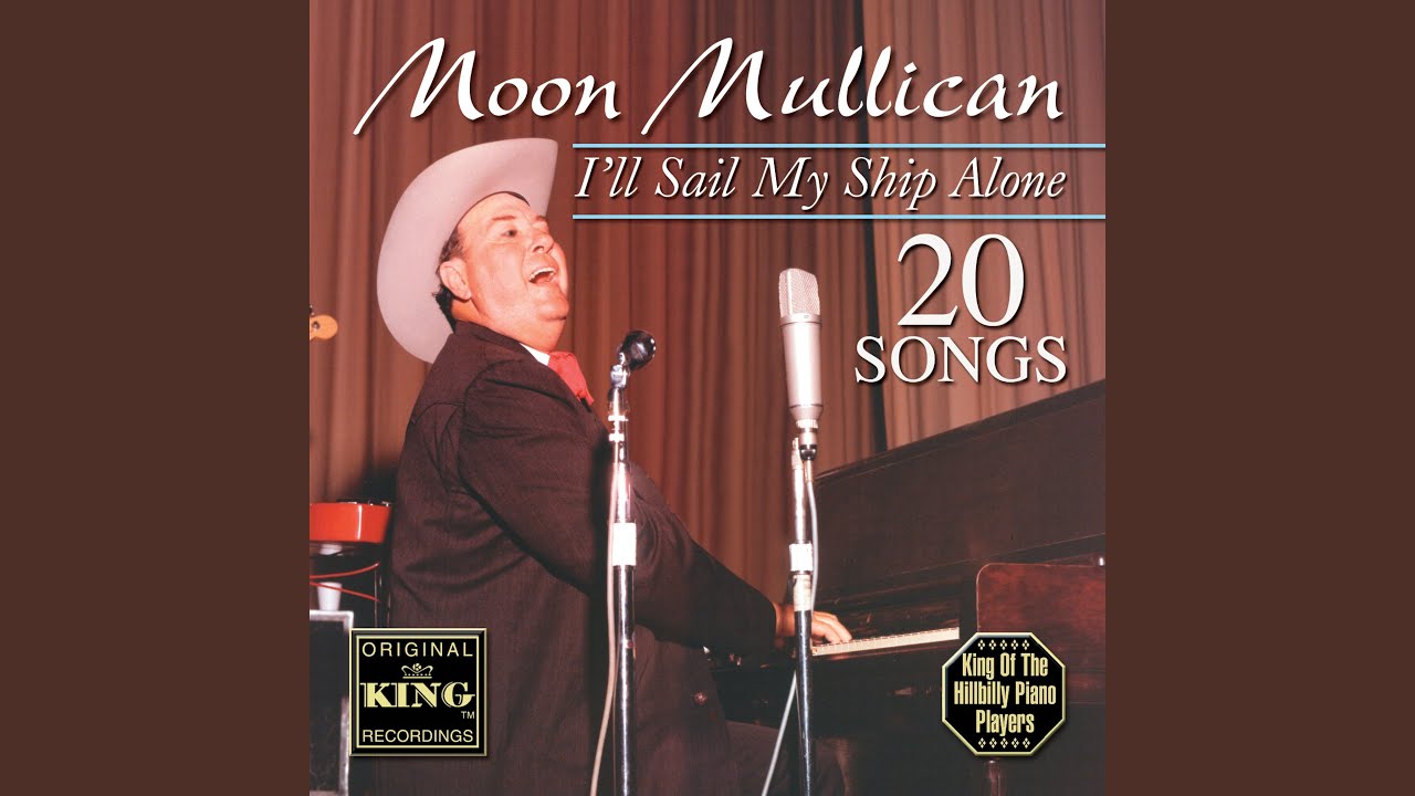 I'll Sail My Ship Alone - YouTube