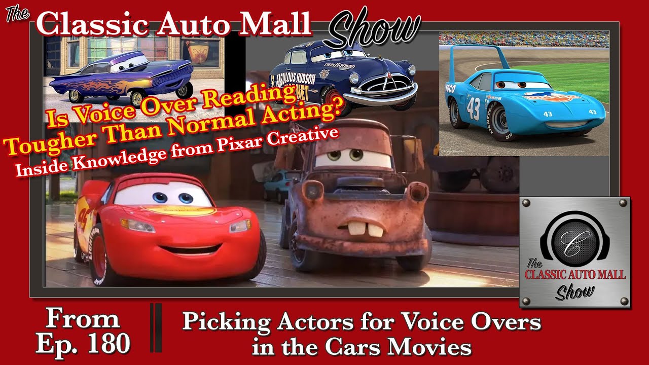 How Pixar Hired Actors for Cars Movies - Matching Talent to Characters ...
