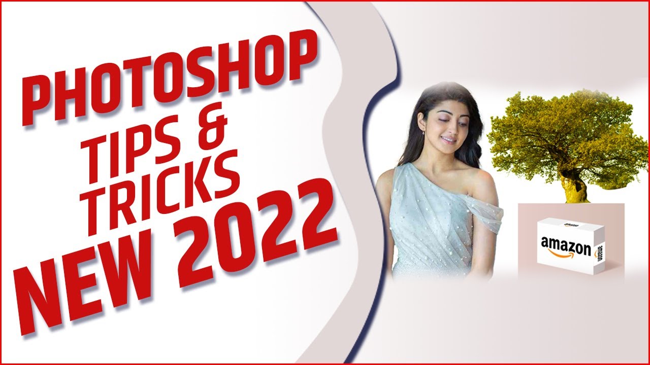 Photoshop Tips And Tricks 2022 Photoshop Hotspot