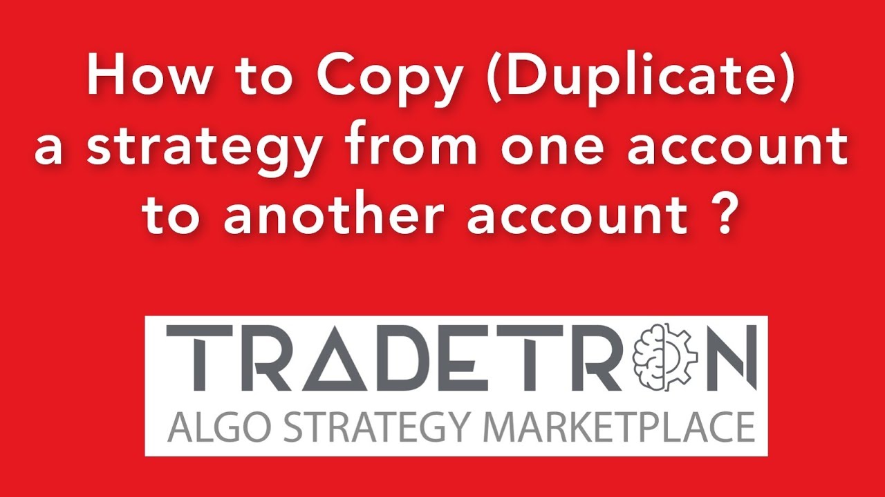 How To Copy Duplicate A Strategy Learn Algo Coding Tradetron Tamil Youtube 1417