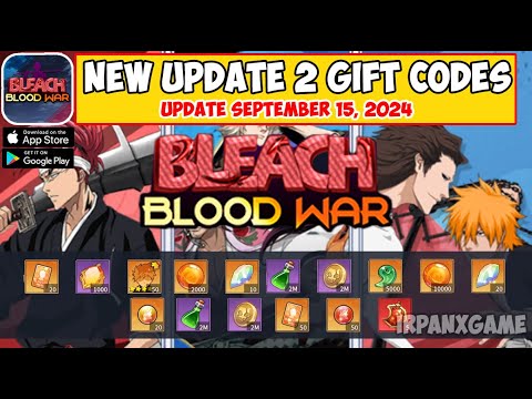 Bleach: Blood War | Update New 2 Gift Codes September 2024 - How to ...
