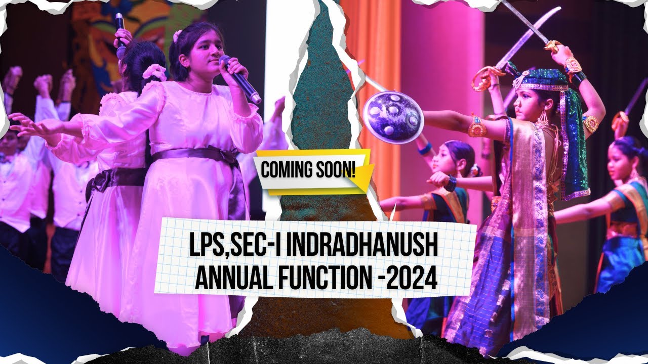LPS, Sec -I Indradhanush Annual Function 2024. - YouTube