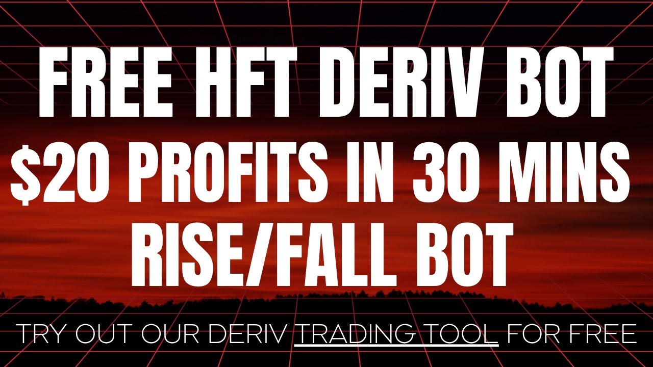 This FREE Deriv HFT Bot Made Me $20! (Rise/Fall Strategy Unlocked) 💰 ...