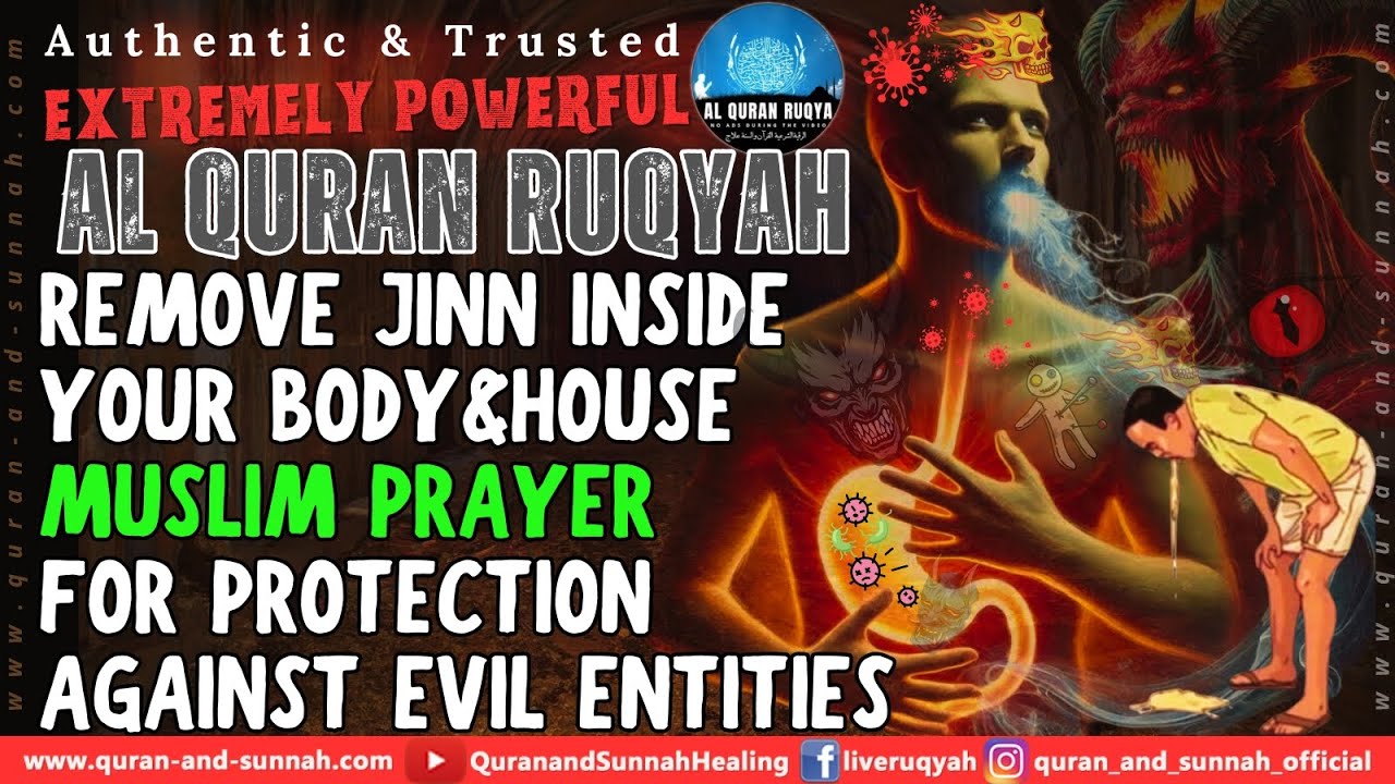 Ruqyah Shariah: Remove Jinn Inside Your Body and House | Muslim Prayer ...