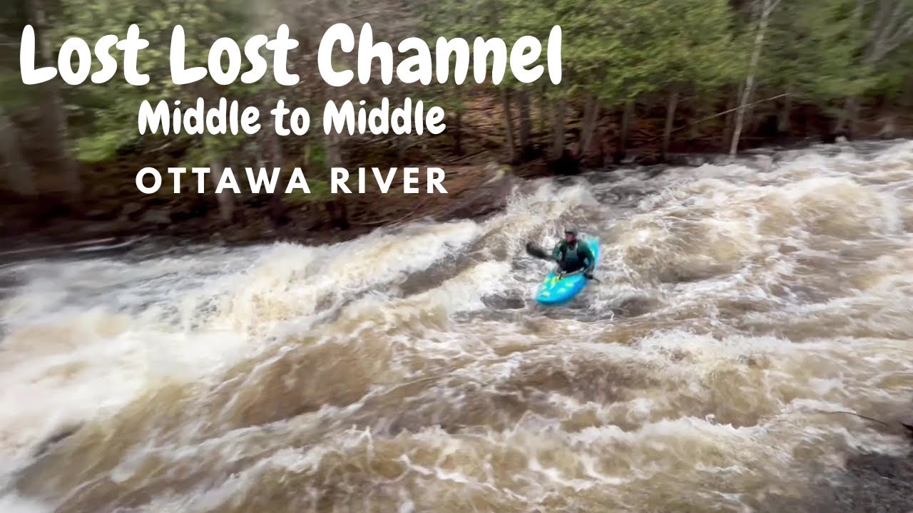 Lost Lost Channel: Middle to Middle Channel on the Ottawa River - YouTube