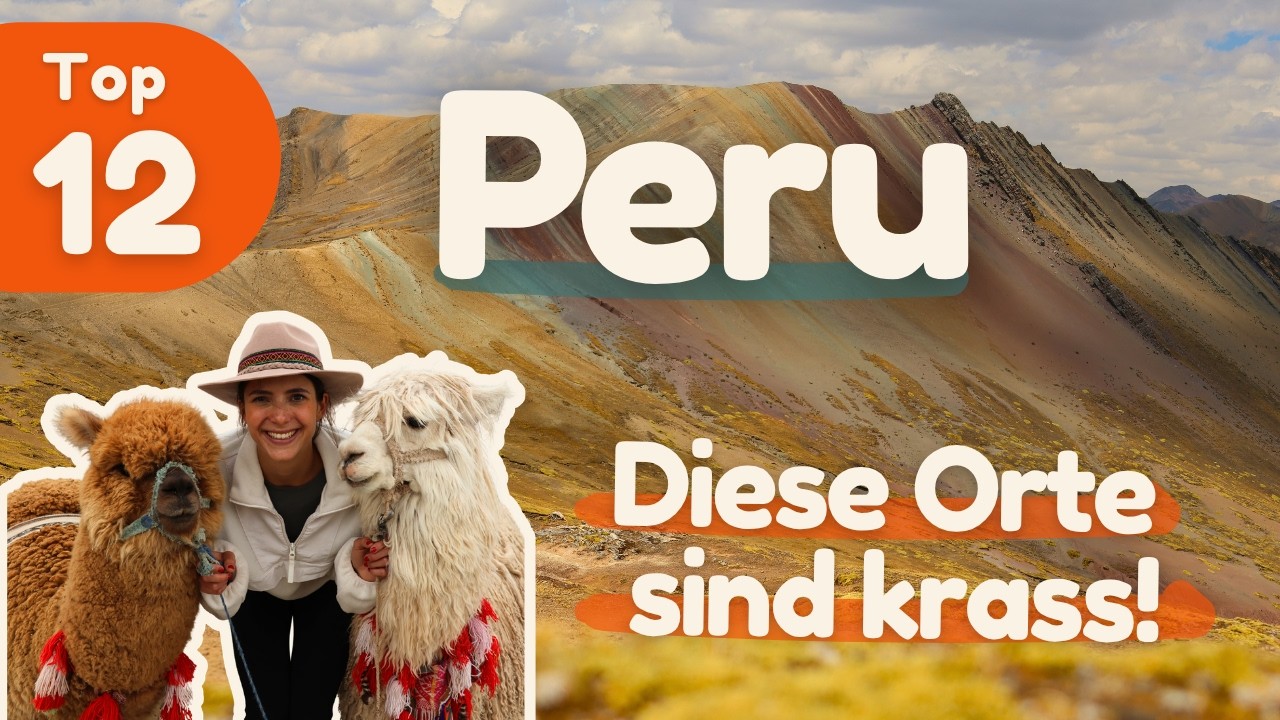 TOP 12 PERU | Die besten Sehenswürdigkeiten & Orte für deine Reise ...