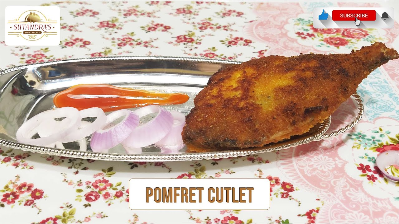 Pomfret Fish Cutlet | #cookingchannel #SutandrasSmartKitchen - YouTube