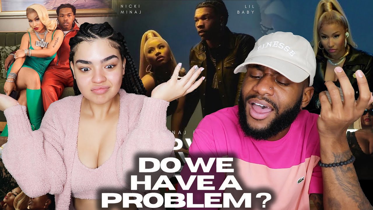 THE WAIT IS OVER! | Nicki Minaj – Do We Have A Problem? ft. Lil Baby ...