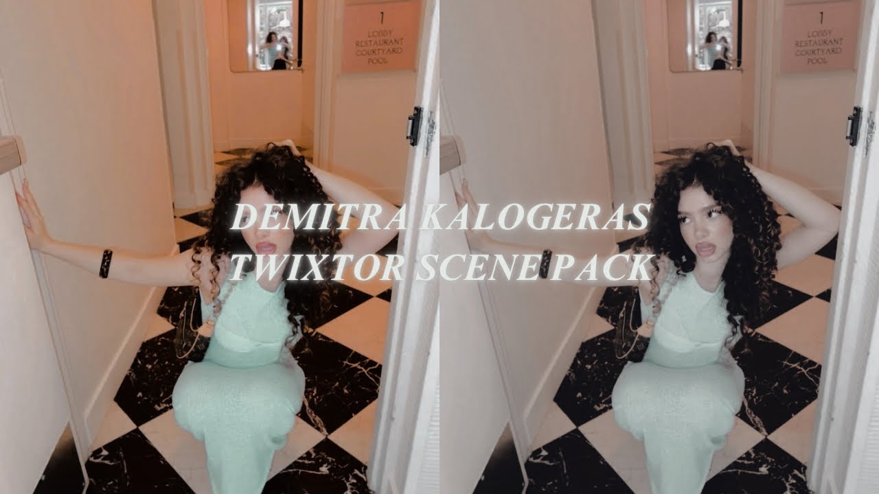 demitra kalogeras twixtor scene pack ! - YouTube