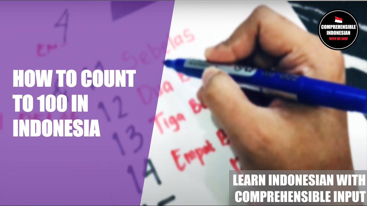 How to Count to 100 in Indonesia | Learn Indonesian with Comprehensible ...