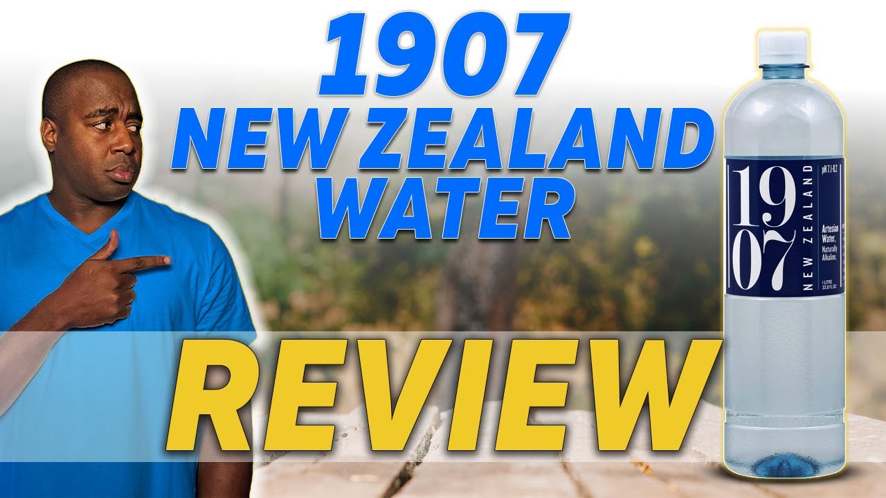 1907 New Zealand Water Review - Is This The Best Water For Your Health ...