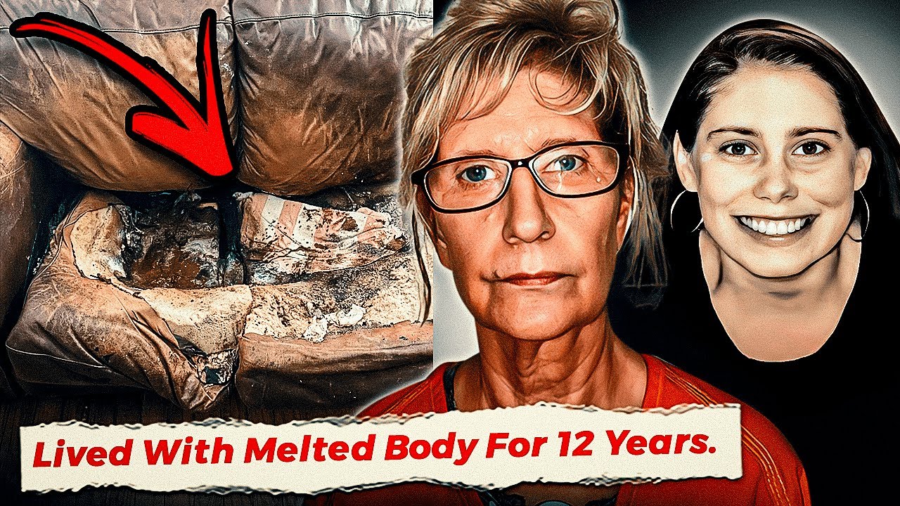 The Girl Who Was Killed By Being Melted Into Couch Youtube