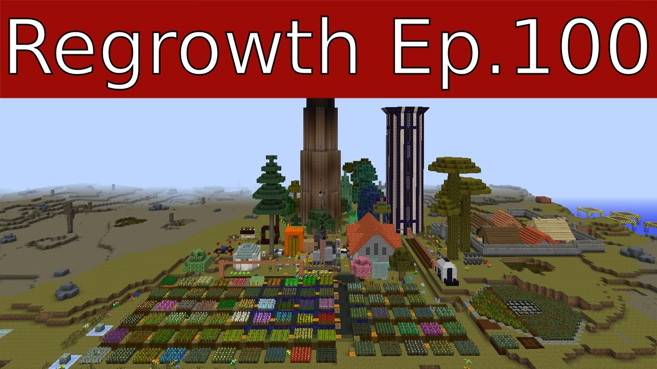 "Jubiläum!" - Regrowth Ep.100 [Modded Minecraft Adventure, deutsch ...