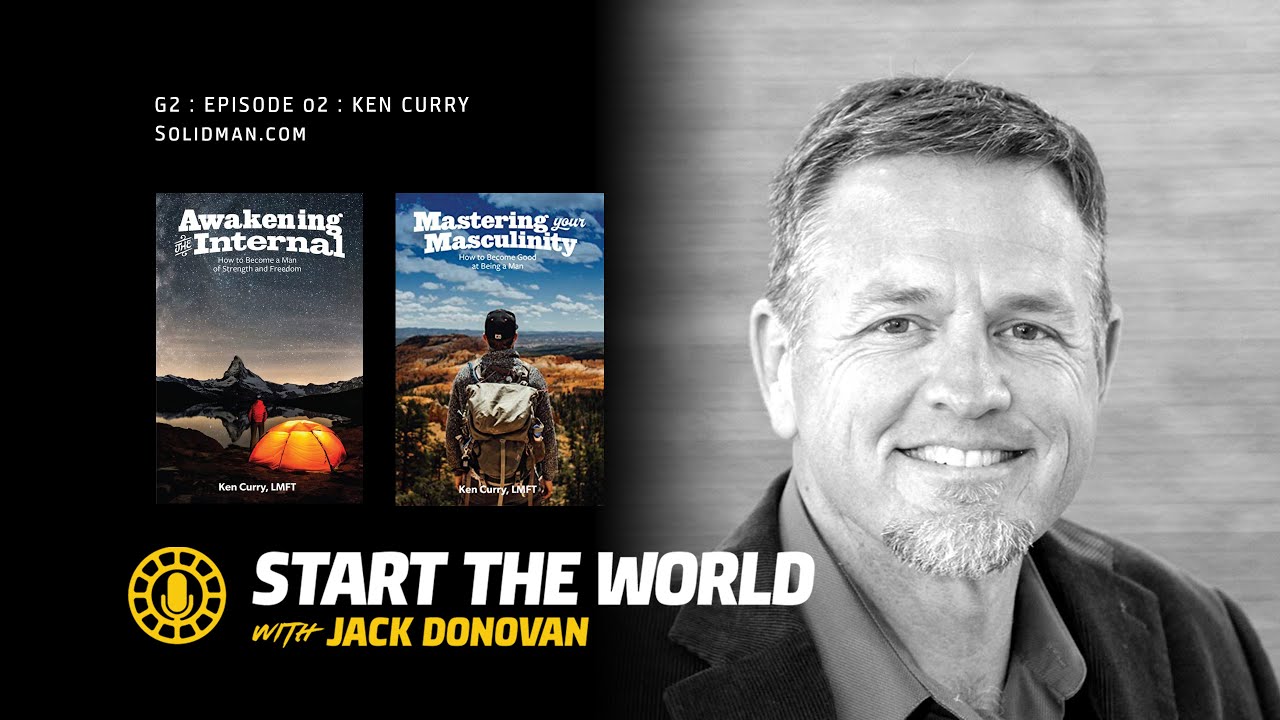 Ken Curry LMFT - "Becoming a Solid Man" - Episode 2 - YouTube