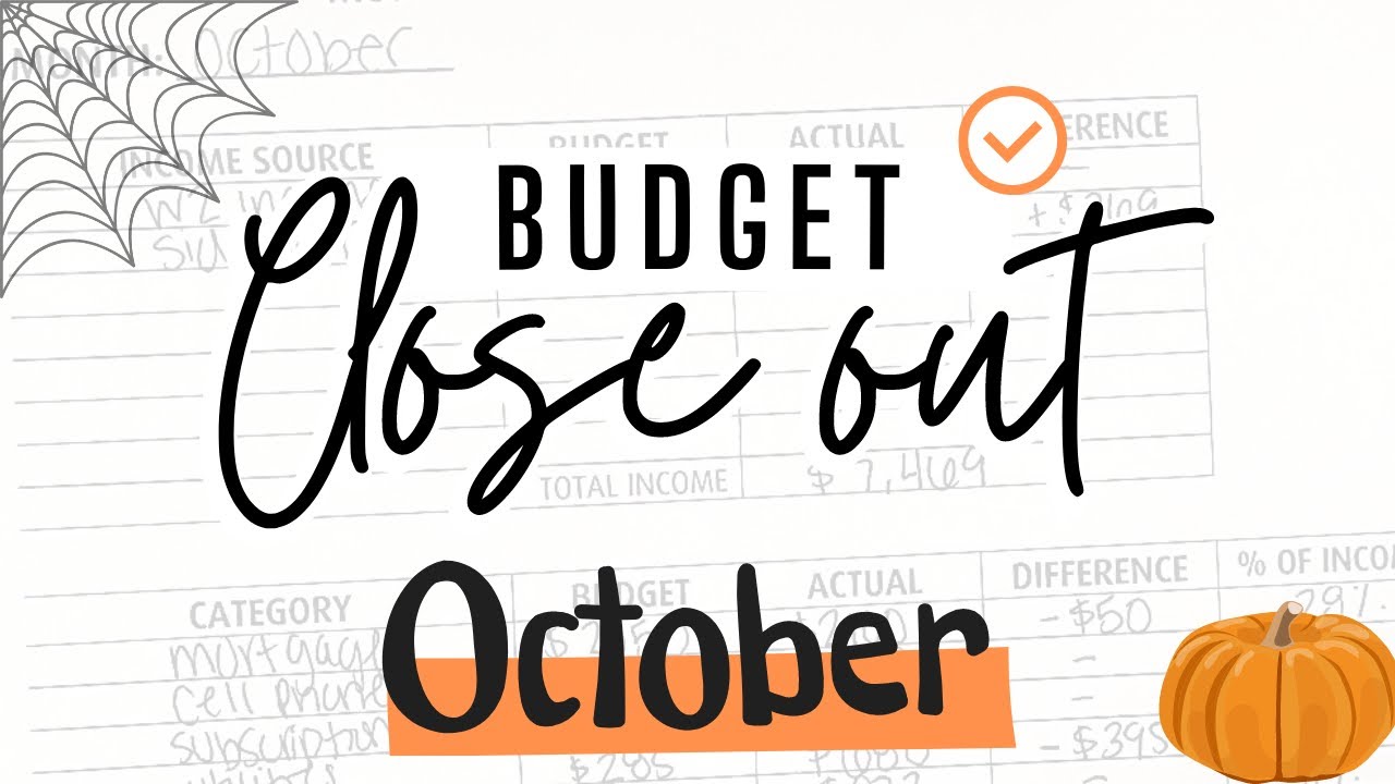Closing Out My October 2022 Budget, October Budget Recap and Spending ...