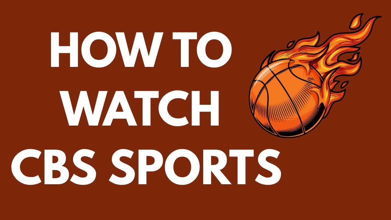 How to Watch CBS Sports Live Online - YouTube