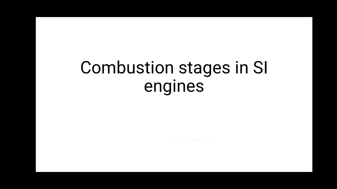 Mechanism of Combustion & Combustion stages | INTERNAL COMBUSTION ...
