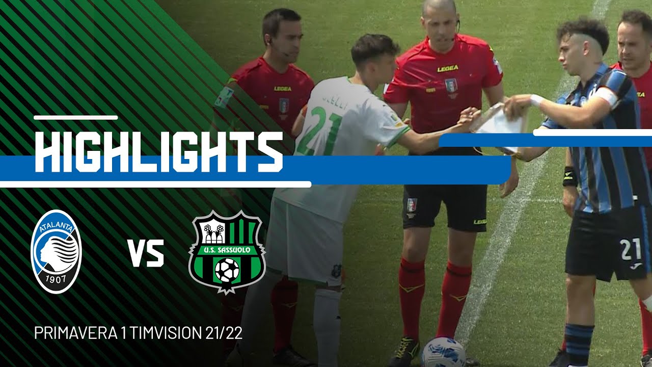 Primavera 1 Timvision Atalanta Sassuolo 2 4 Highlights Youtube
